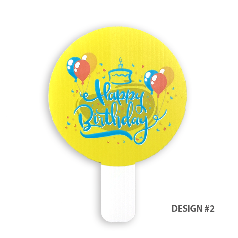 Custom / Happy Birthday Handheld Sign – Artsoft Expo Solutions Inc.